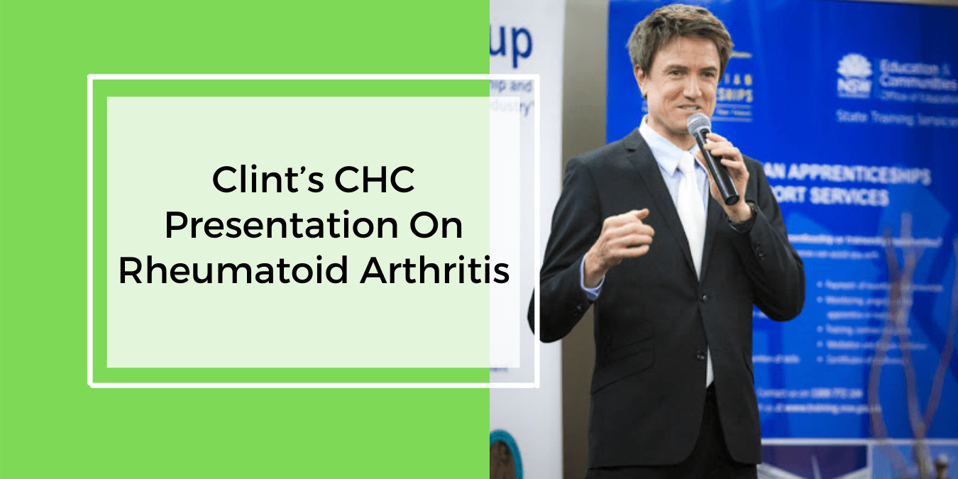 Clint’s CHC Presentation on Rheumatoid Arthritis