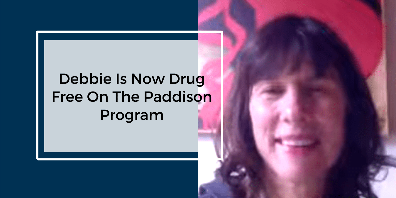 Debbie Is Now Drug Free On The Paddison Program
