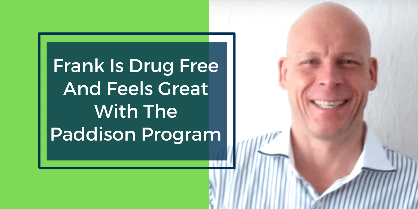 Frank is Drug Free & Feels Great with Paddison Program