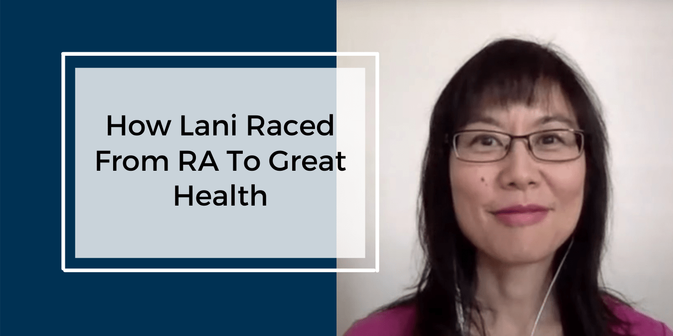 How Lani Raced From RA To Great Health - Paddison Program